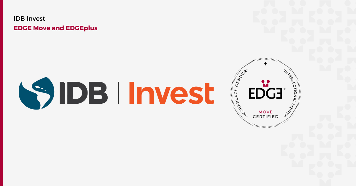IDB Invest attains EDGE Move Recertification and EDGEplus - EDGE ...