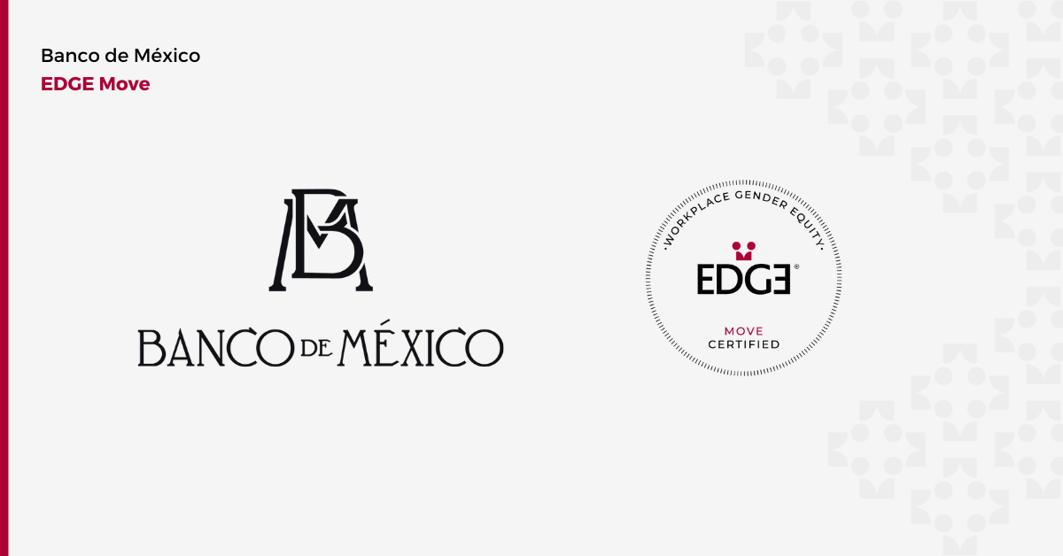 Banco de México attains EDGE Move Recertification - EDGE Certified ...